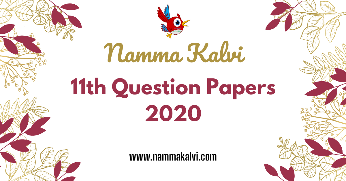 11th Question Papers 2020 - Namma Kalvi